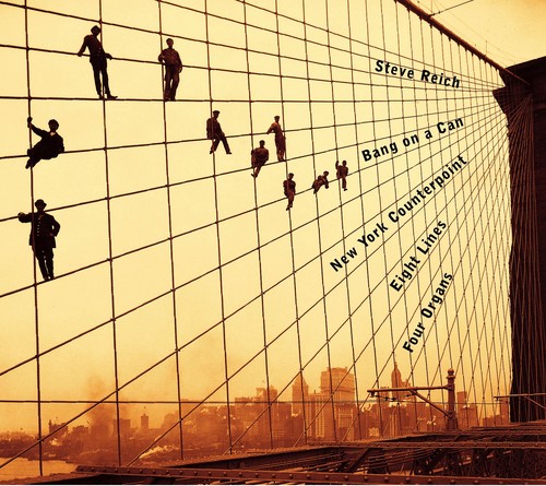 New York Counterpoint; Eight Lines; Four Organs by Evan Ziporyn / Bang ...