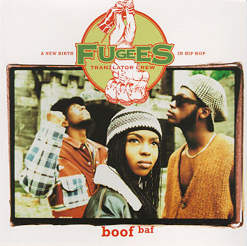 Boof Baf by Fugees (Single, East Coast Hip Hop): Reviews, Ratings ...