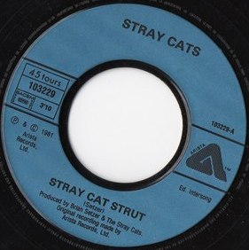 Stray Cat Strut / Drink That Bottle Down (Live) by Stray Cats (Single ...