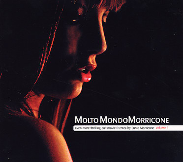 Molto mondo Morricone: Even More Thrilling Cult Movie Themes by Ennio ...