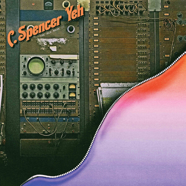 The RCA Mark II by C. Spencer Yeh (Album, Electroacoustic): Reviews ...
