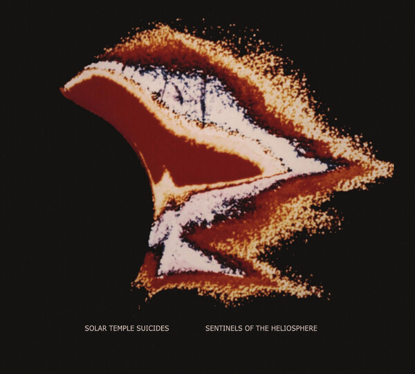 Sentinels of the Heliosphere by Solar Temple Suicides (Album ...