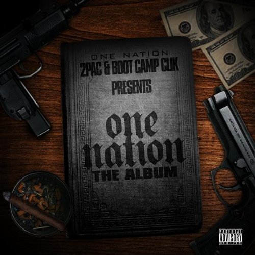 One Nation by 2Pac & Boot Camp Clik (Album, Gangsta Rap): Reviews ...