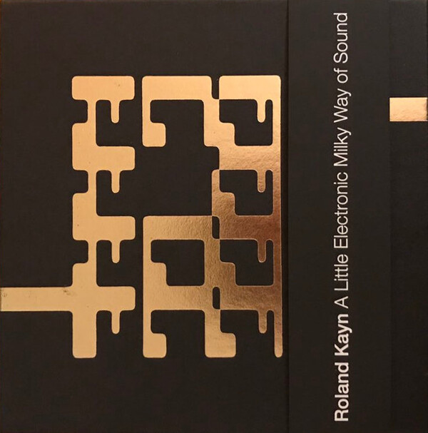 A Little Electronic Milky Way of Sound by Roland Kayn (Album ...