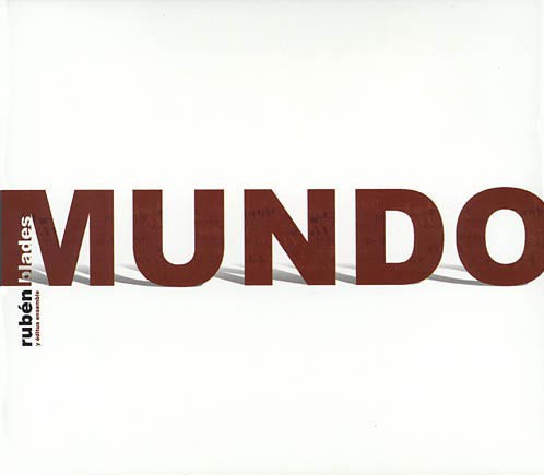 Mundo by Rubén Blades (Album, Latin Jazz): Reviews, Ratings, Credits ...