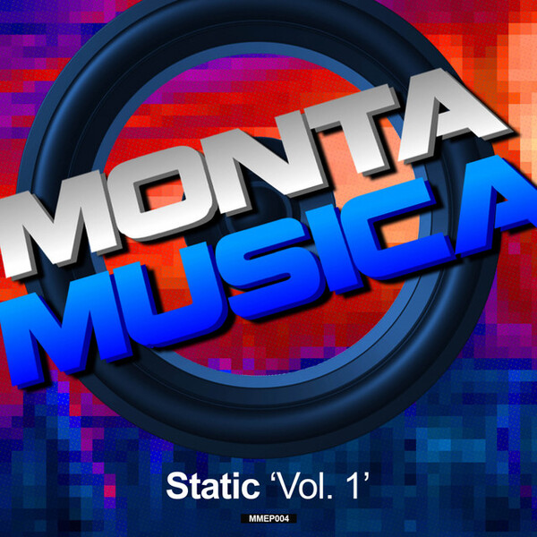 Monta Musica Presents: Static Vol. 1 by Static (EP, Makina): Reviews ...