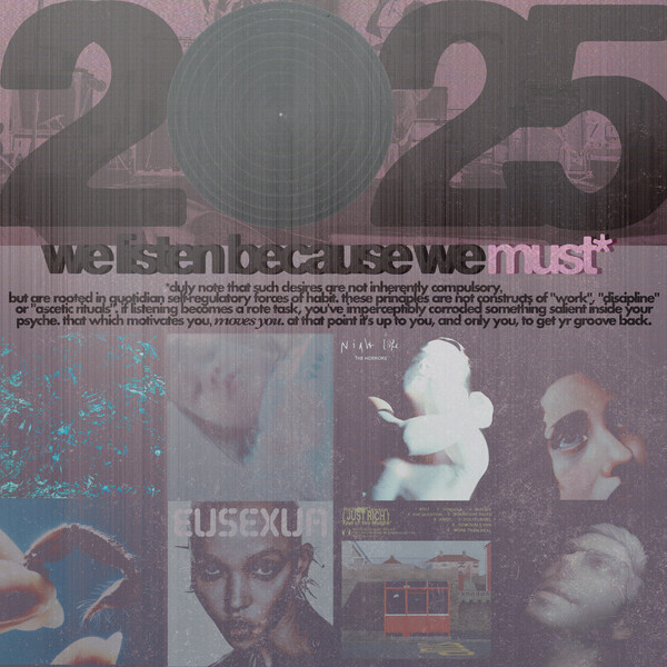 2025: We listen because we must* - Rate Your Music