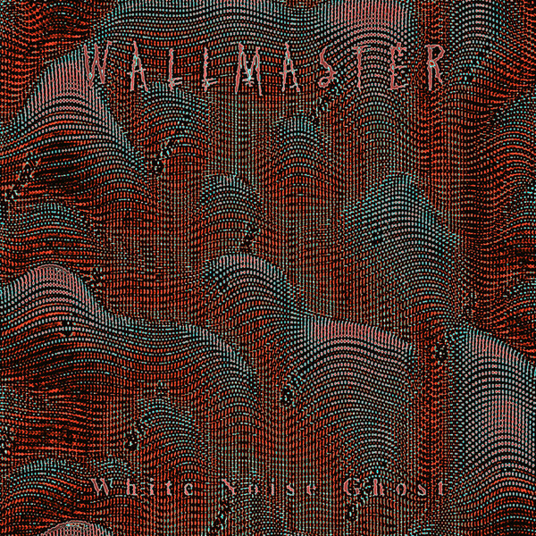 White Noise Ghost by Wallmaster (Album, Harsh Noise Wall): Reviews ...