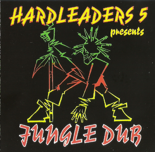 Hardleaders 5 Presents Jungle Dub by Various Artists (Compilation, Drum ...