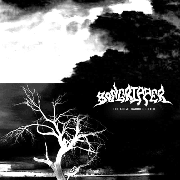 The Great Barrier Reefer by Bongripper (Album; n/a; n/a): Reviews ...