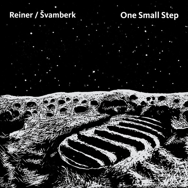 One Small Step by Tomáš Reiner & Alex Švamberk (Album, EAI): Reviews ...