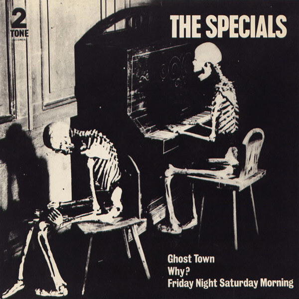 Ghost Town / Why? / Friday Night, Saturday Morning by The Specials ...