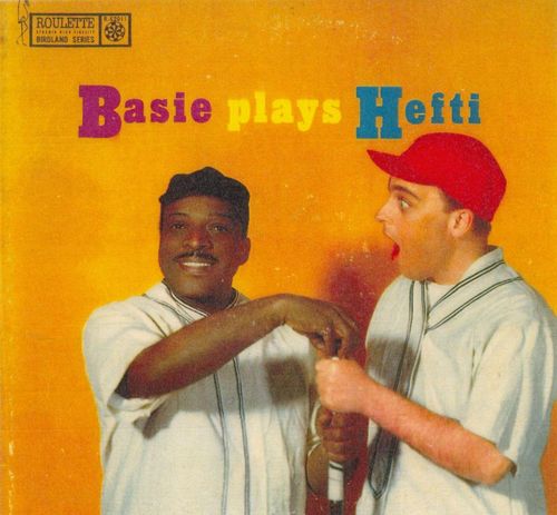 Basie Plays Hefti by Count Basie (Album, Jazz): Reviews, Ratings, Credits, Song list - Rate Your ...