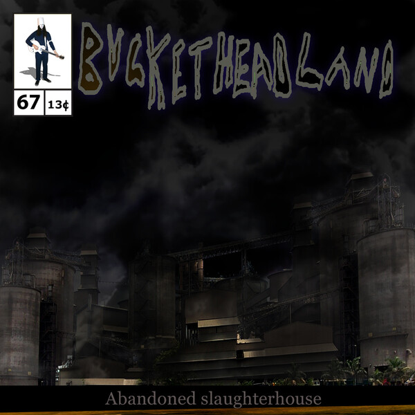 Abandoned Slaughterhouse by Buckethead (Album, Avant-Garde Metal ...