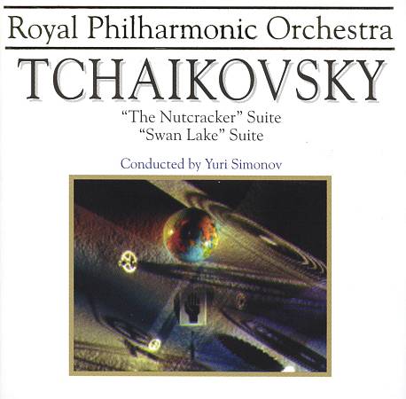 "The Nutcracker" Suite; "Swan Lake" Suite by Royal Philharmonic Orchestra / Yuri Simonov (Album ...