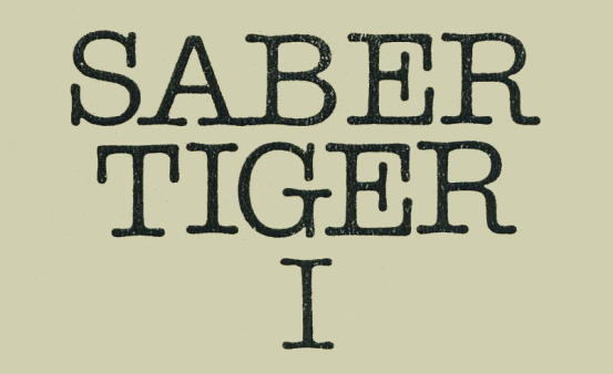 Saber Tiger I by Saber Tiger (Additional release; n/a): Reviews ...
