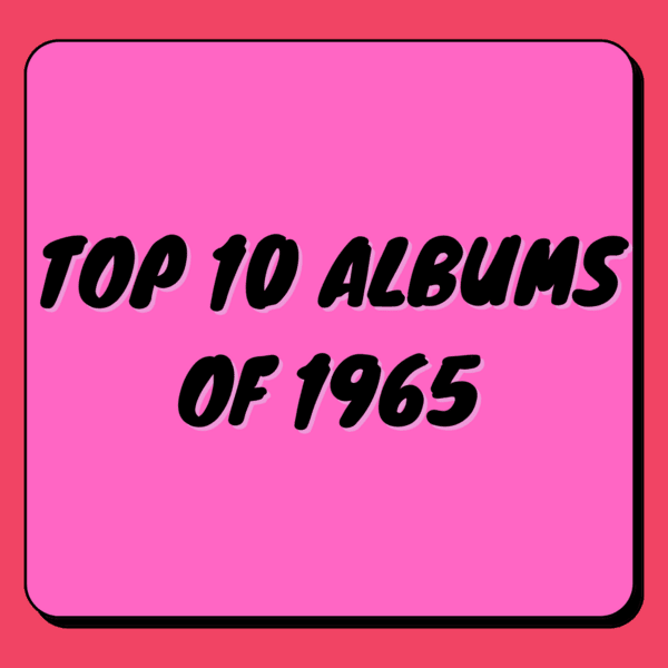 Top 10 Albums from 1965 - Rate Your Music
