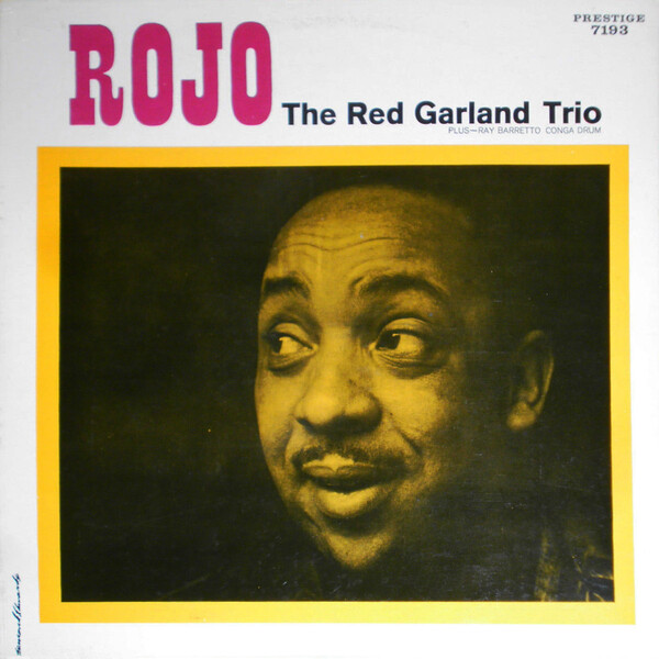 Rojo by The Red Garland Trio Plus Ray Barretto (Album, Hard Bop ...