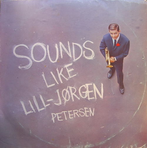 Sounds Like Lill-Jørgen Petersen (w/ Ronnie Kranck Ensemble) by Lill ...