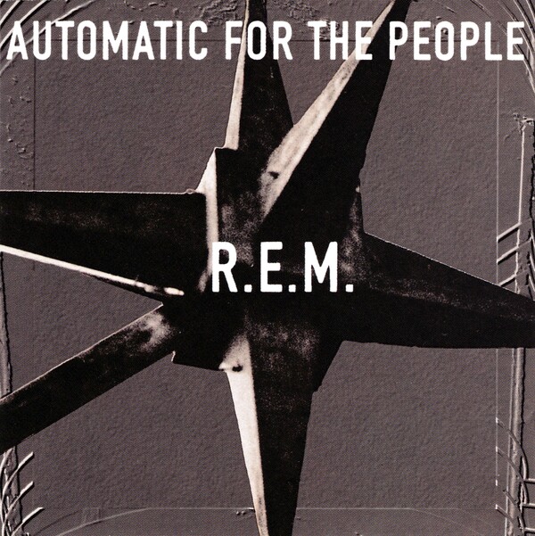Automatic for the People by R.E.M. (Album, Alternative Rock): Reviews ...