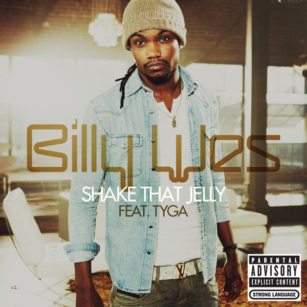 Shake That Jelly by Billy Wes (Single): Reviews, Ratings, Credits, Song ...