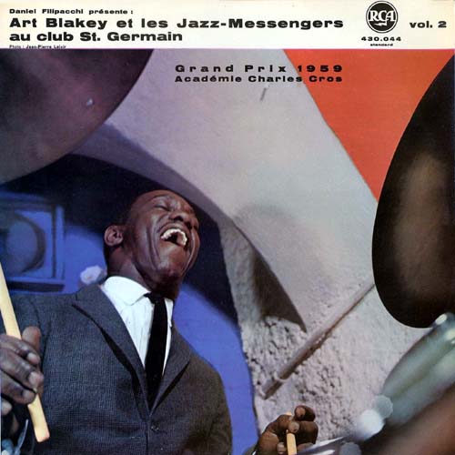 Daniel Filipacchi présente : Art Blakey et les Jazz-Messengers au Club St. Germain, Vol. 2 by ...