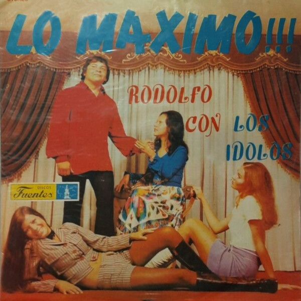 Lo máximo by Rodolfo con Los Idolos (Album): Reviews, Ratings, Credits ...