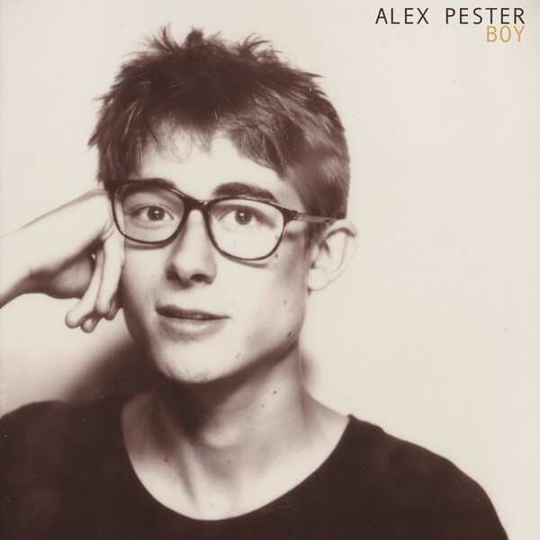 Boy by Alex Pester (Album, Pop Rock): Reviews, Ratings, Credits, Song ...