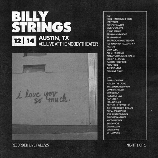 12/14/25 ACL Live at The Moody Theater, Austin, TX by Billy Strings ...