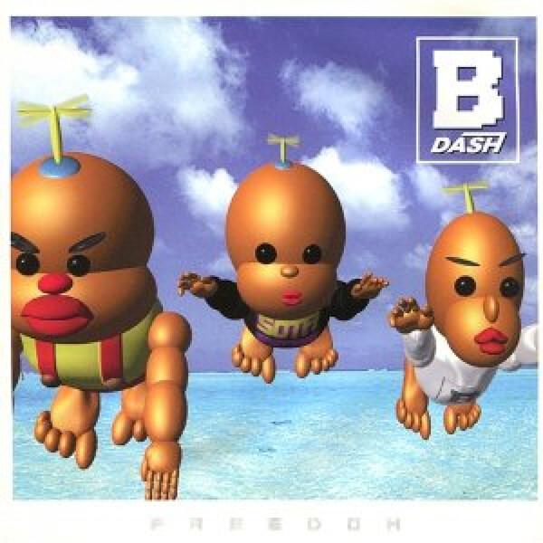 Freedom by B-DASH (Album): Reviews, Ratings, Credits, Song list - Rate Your Music