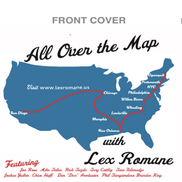 All Over the Map With Lex Romane by Lex Romane (Album): Reviews ...