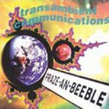 Praze-An-Beeble by Transambient Communications (Album; 3rd Stone ...