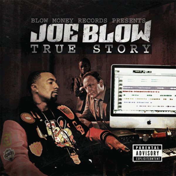 True Story by Joe Blow (Album, West Coast Hip Hop): Reviews, Ratings ...