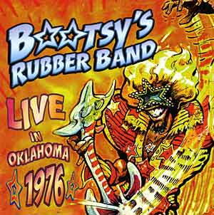 Live in Oklahoma 1976 by Bootsy's Rubber Band (Album, P-Funk): Reviews ...