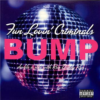 Bump / Run Daddy Run by Fun Lovin' Criminals (Single, Funk): Reviews ...