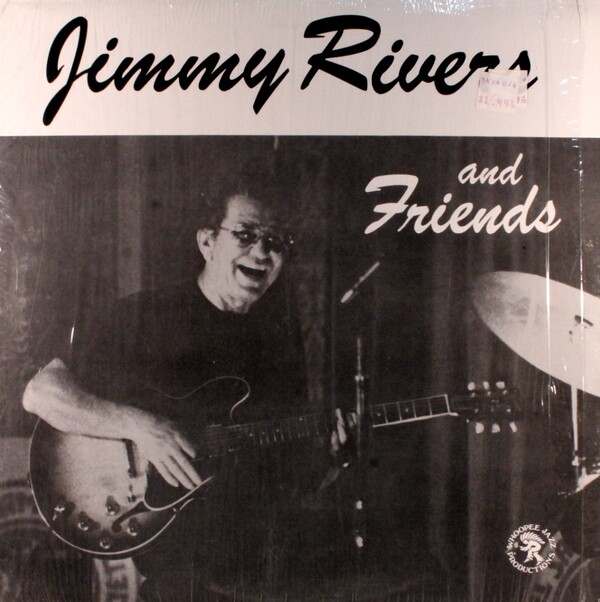 Jimmy Rivers and Friends by Jimmy Rivers and Friends (Album; Whoopee ...