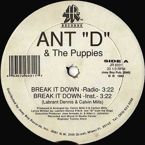 Break It Down / Out of Gas by Ant "D" & The Puppies / The Dogs (Single ...