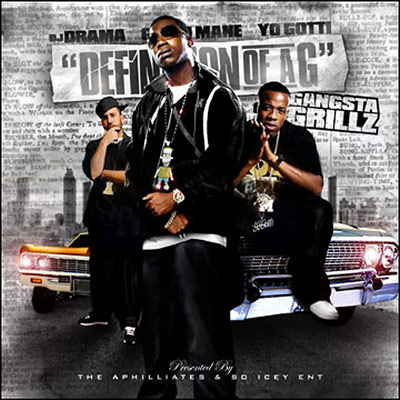 Definition of a G (Gangsta Grillz) by Gucci Mane & Yo Gotti (Mixtape ...
