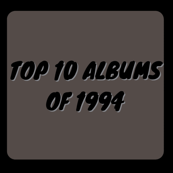 Top 10 Albums from 1994 - Rate Your Music