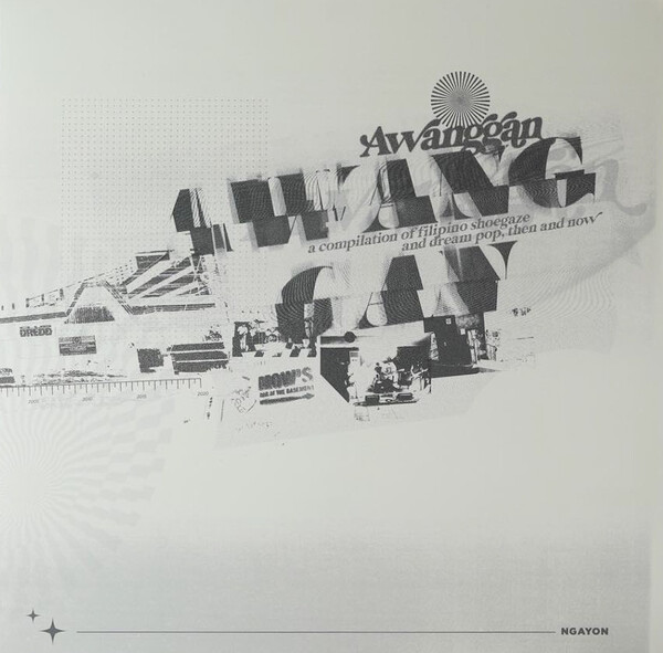 Awanggan: A Compilation of Filipino Shoegaze and Dream Pop, Then and ...