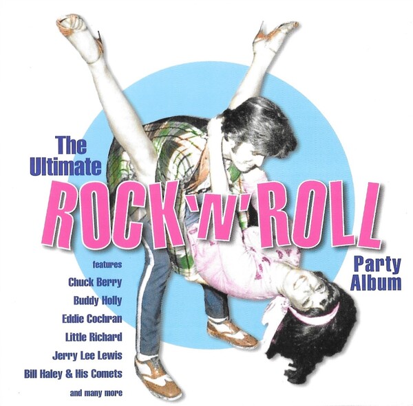 The Ultimate Rock 'N' Roll Party Album by Various Artists (Compilation ...
