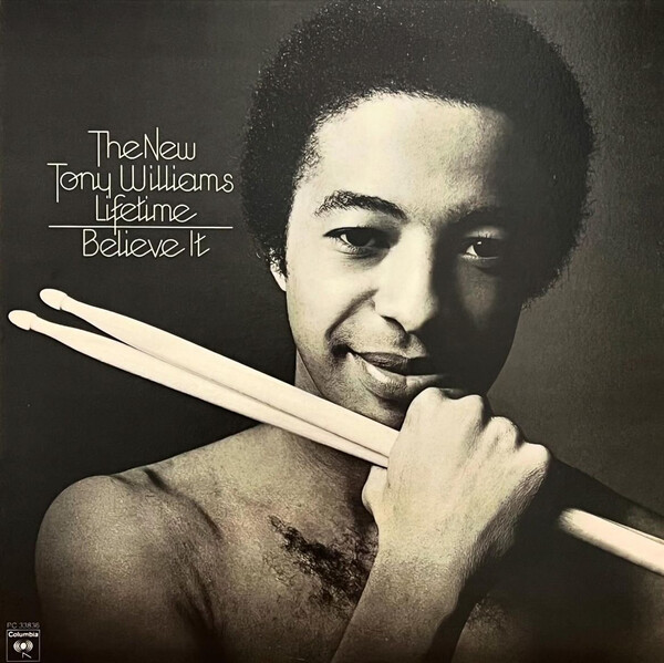 Reviews of Believe It by The New Tony Williams Lifetime (Album, Jazz ...