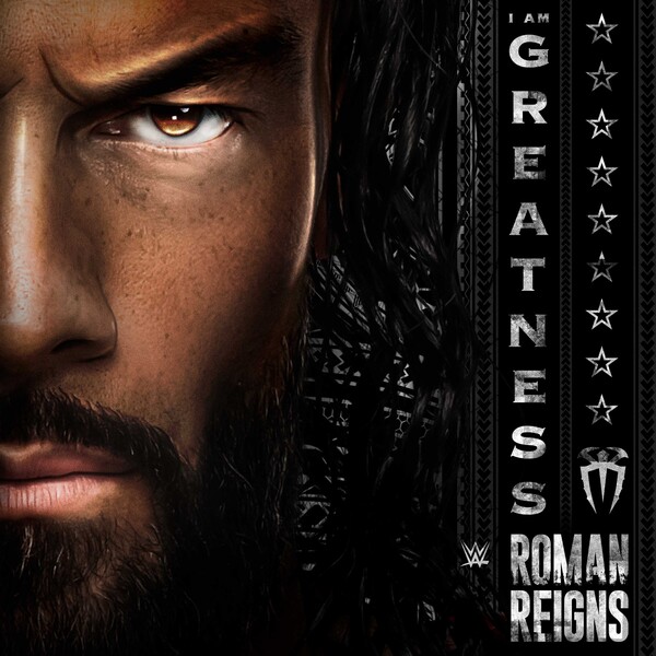 WWE: I Am Greatness (Roman Reigns) by Def Rebel (Single, Television ...