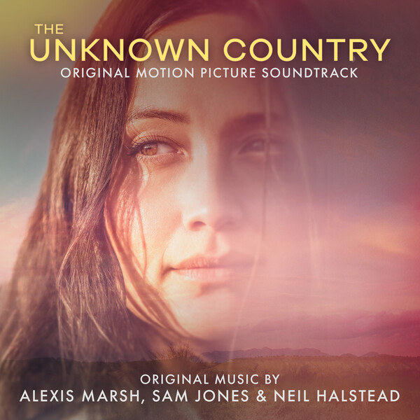 The Unknown Country by Alexis Marsh, Sam Jones & Neil Halstead (Album ...