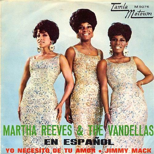 En español: Yo necesito de tu amor / Jimmy Mack by Martha and The ...