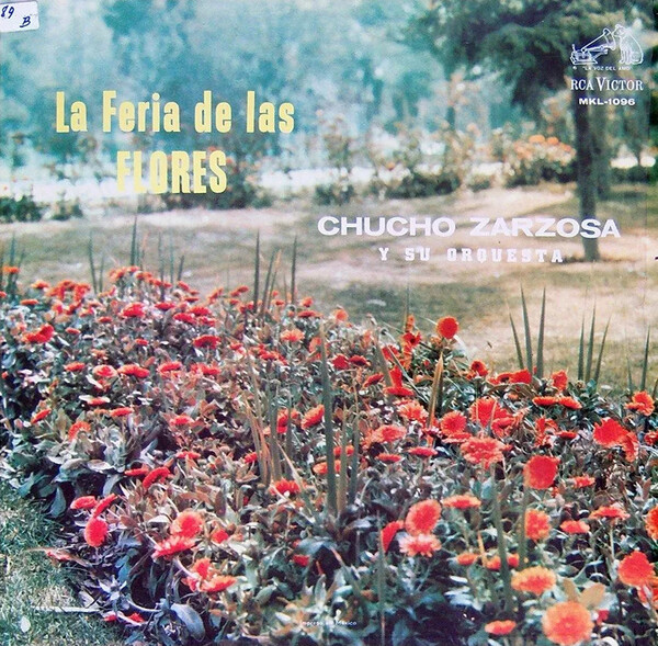 La feria de las flores by Chucho Zarzosa y su orquesta (Album, Easy ...
