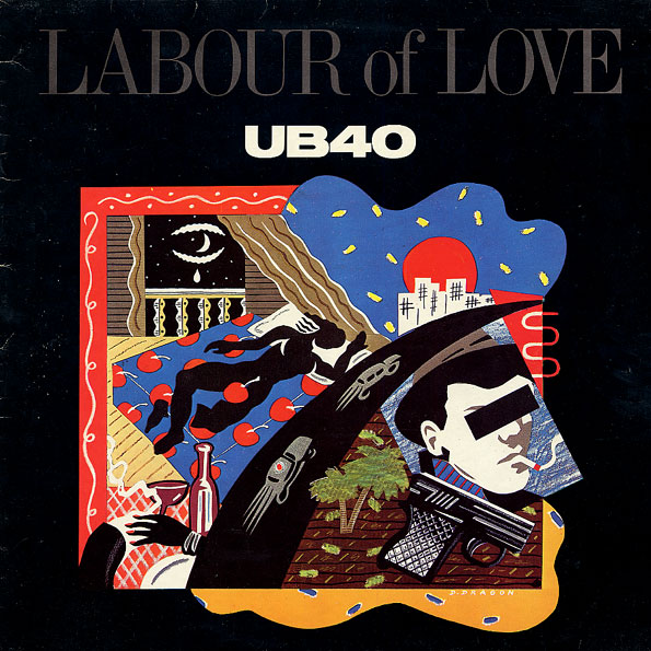 Labour of Love by UB40 (Album, Pop Reggae): Reviews, Ratings, Credits ...