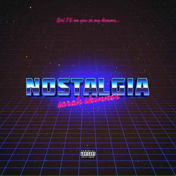 Nostalgia by Sarah Skinner (Single): Reviews, Ratings, Credits, Song ...