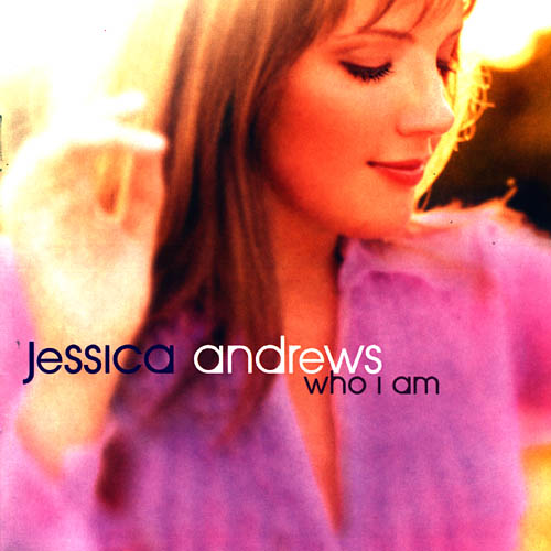 Who I Am by Jessica Andrews (Album, Country Pop): Reviews, Ratings ...