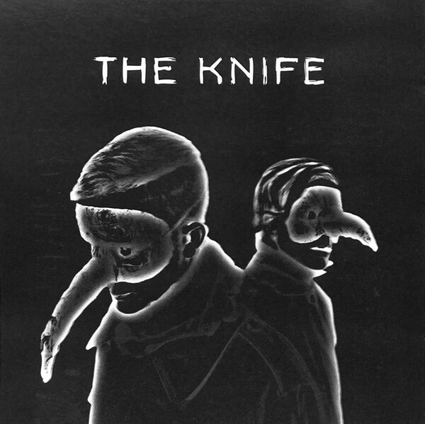 The Knife Albums: songs, discography, biography, and listening guide ...